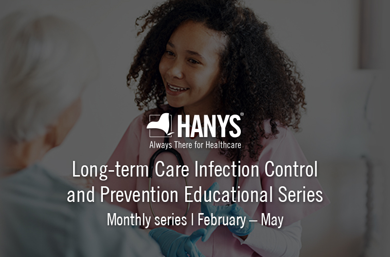 Long-term Care Infection Control and Prevention Educational Series